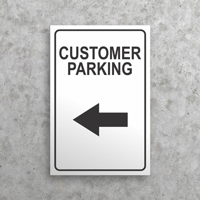 Customer Parking Sign