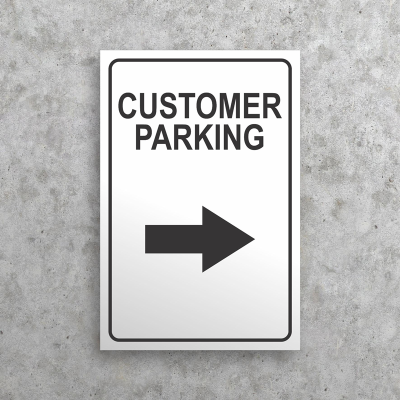 Customer Parking Sign