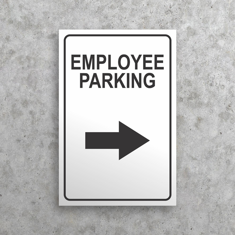 Employee Parking Sign
