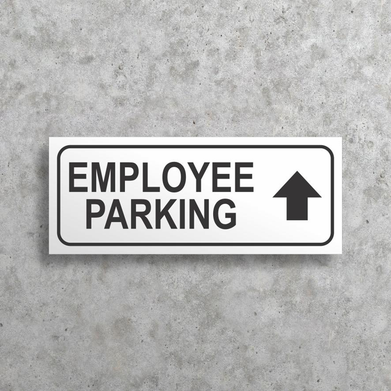 Employee Parking Sign